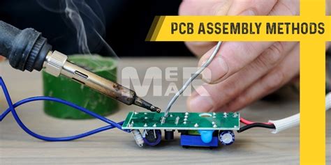 PCB Assembly Techniques Mer Mar Electronics