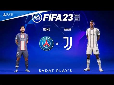 FIFA 23 PSG Vs Juventus UEFA CHAMPIONS LEAGUE 22 23 FULL MATCH