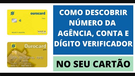 Como Encontrar o Número da Agência e Conta no Cartão BB Dv Dígito