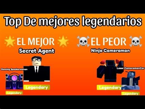Top Mejores Legendarios De Toilet Tower Defense Youtube
