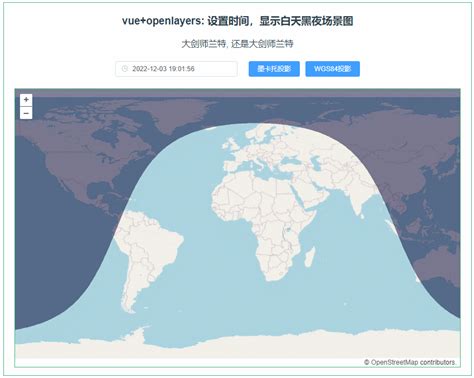 vue openlayers 设置时间，显示白天黑夜场景图 － 小专栏