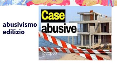Abusivismo In Italia