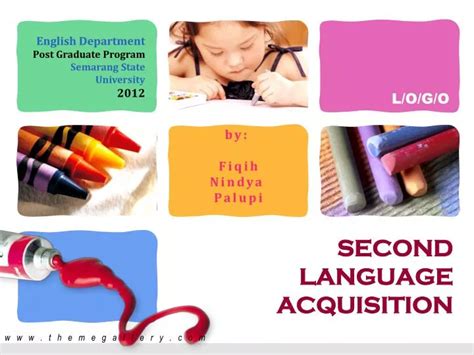 PPT SECOND LANGUAGE ACQUISITION PowerPoint Presentation Free