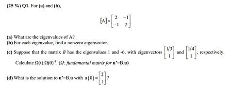 solved q1 for a and b [a] 1 a what are the eigenvalues of a b for each