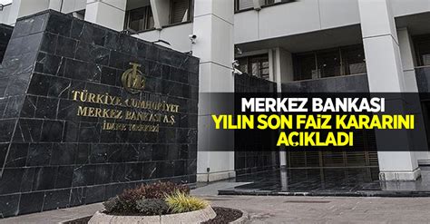 Merkez Bankas Y L N Son Faiz Karar N A Klad