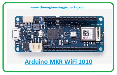 Introduction To Arduino MKR WiFi 1010 The Engineering Projects