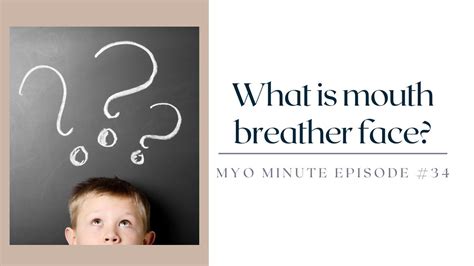 What Is Mouth Breather Face Youtube