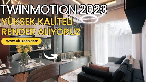 Twinmotion 2023 ile Yüksek Kaliteli Render Alıyoruz YouTube