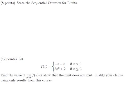 solved 8 points state the sequential criterion for limits