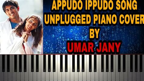 Appudo Ippudo Eppudo Song Unplugged From Bommarillu Movie Piano Cover