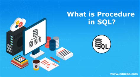 What Is Procedure In SQL Structure To Create Procedure With Example
