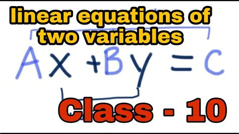 linear equations of two variables youtube