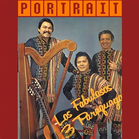 Los Fabulosos Paraguayos Portrait La Musica Del Recuerdo