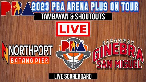 Live NorthPort Batang Pier Vs Barangay Ginebra San Miguel Play By