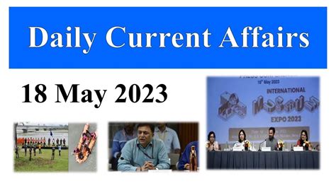 Daily Current Affairs 18 MAY 2023 YouTube