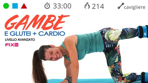 Glutei E Cardio Allenamento Completo Per Snellire Le Gambe E