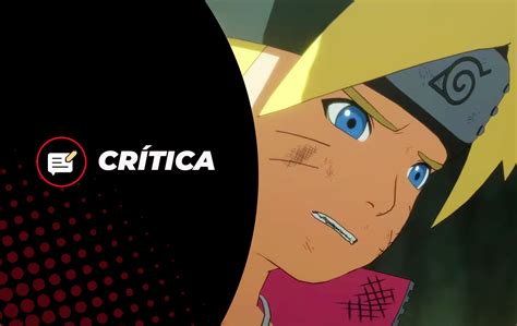 Cr Tica Naruto X Boruto Ultimate Ninja Storm Connections Uma