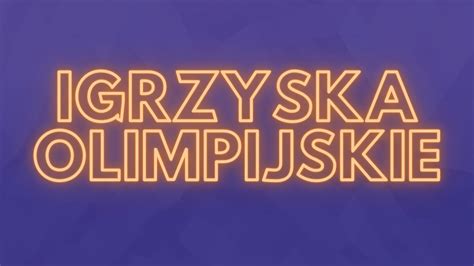 Ciekawostki o Reprezentacji Polski w Piłce Nożnej 13 Igrzyska