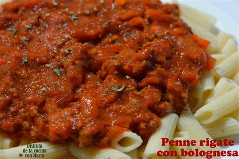 Disfruta De La Cocina Con Marta Penne Rigate Con Bolognesa O