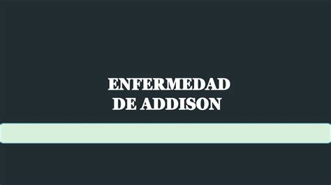 Enfermedad De Addison MARYURI LISBETH UDocz