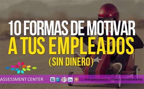 Crecimiento Vertical Y Horizontal 10 Formas De Motivar A Tus