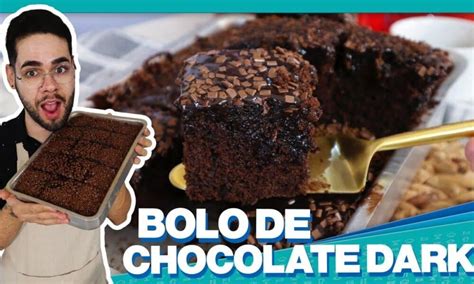 O Melhor Bolo De Chocolate Do Mundo Fofinho E Molhadinho Bolo De