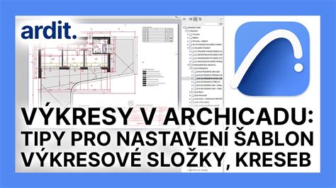Výkresy v Archicadu tipy pro nastavení výkresové složky šablon