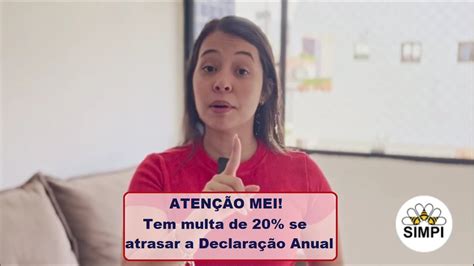 ATENÇÃO MEI Tem multa de 20 se atrasar a Declaração Anual YouTube