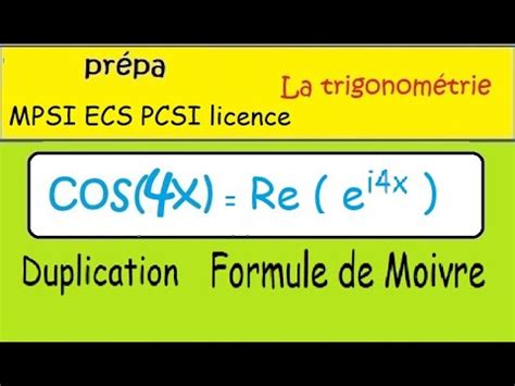 Prépa MPSI ECS PCSI licence les formules trigo cos4x avec duplication