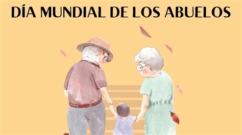 Tarjetas del Día de los Abuelos envía estas frases e imágenes el 26 de