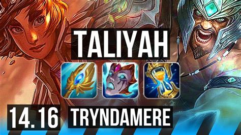 TALIYAH Vs TRYNDAMERE MID Legendary 52k DMG 18 3 16 Rank 13