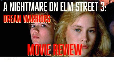 A Nightmare On Elm Street 3 Dream Warriors 1987 Movie Review YouTube