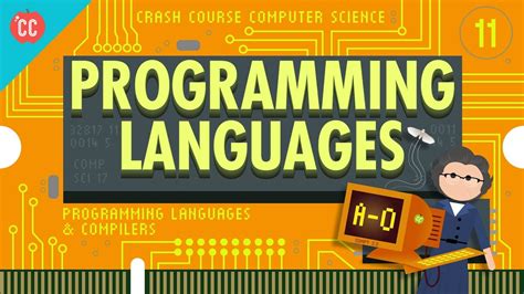 the first programming languages crash course computer science 11