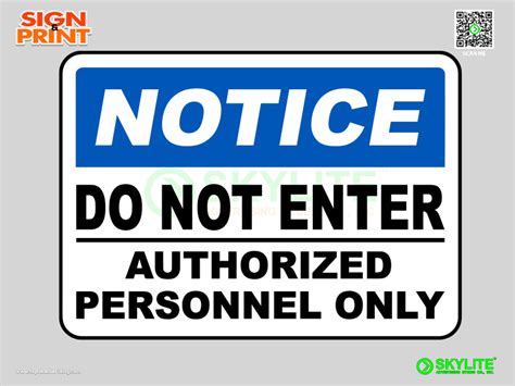 Authorized Personnel Only Safety Sign Skylite Advertising Studio Co