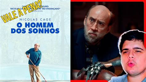 Homem Dos Sonhos Filme De Nicolas Cage A Vale A Pena Youtube