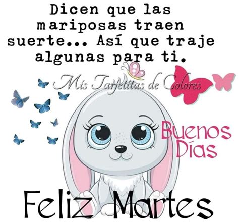 52 Feliz Martes bellas imágenes para todos ImagenesMuyBonitas net