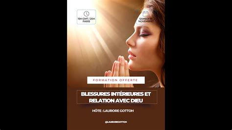 1 5 Blessures intérieures quels impacts sur ta relation avec Dieu