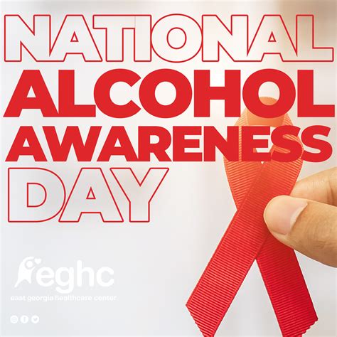 National Alcohol Awareness Month East Georgia Healthcare Center