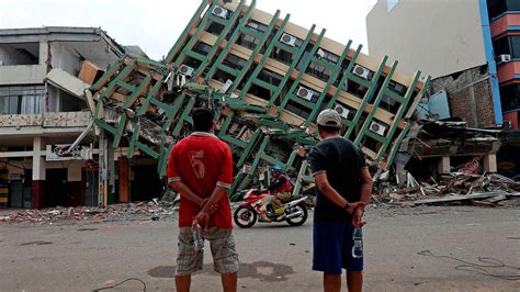Un Nuevo Temblor De Magnitud 6 Sacude Ecuador Donde Se Eleva A 587 La