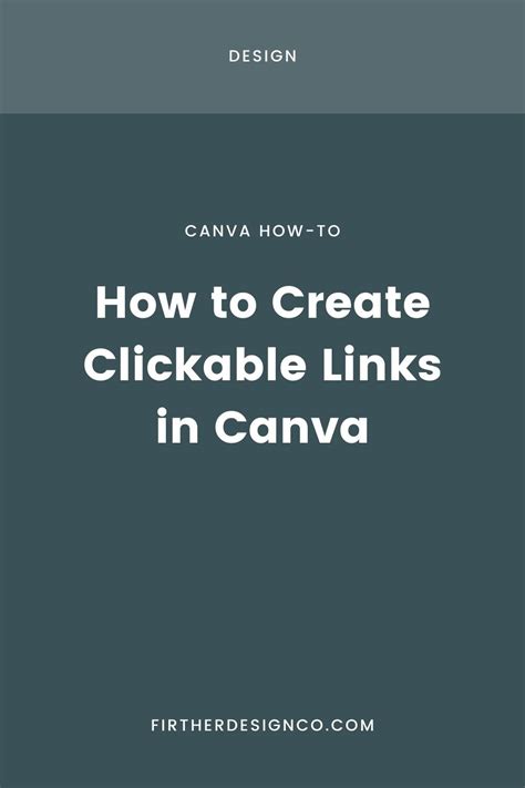 how to create clickable links in canva — firther design co canva design templates for content