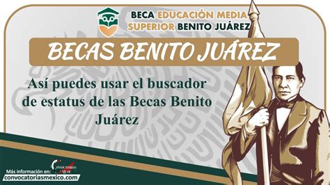 Así puedes usar el buscador de estatus de las Becas Benito Juárez