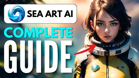 How To Use Sea Art Ai Easy Guide Youtube