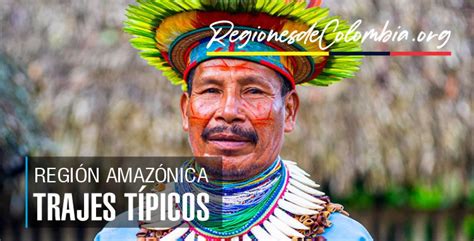 Vestimenta y Trajes Típicos de la Región Amazónica