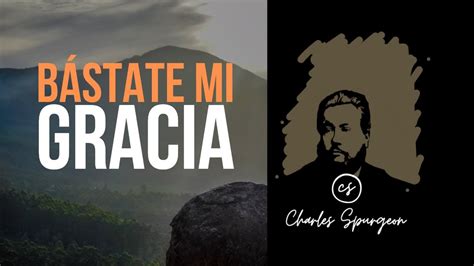 B State Mi Gracia Corintios Devocional De Hoy Charles Spurgeon