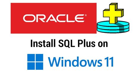 SQL Plus Install On Windows 11 For Backend Testing BackEnd Dev YouTube
