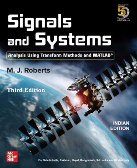 signals and systems analysis using transform methods and matlab by m j roberts 2017 hardcover
