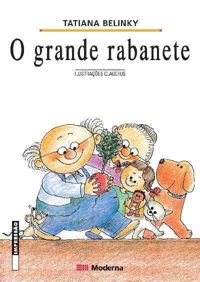 Brilhando No Mundo Da Literatura Infantil O Grande Rabanete Tatiana