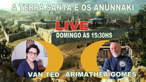 A Terra Santa E Os Anunnaki YouTube