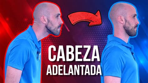 4 EJERCICIOS Para Corregir La CABEZA ADELANTADA YouTube