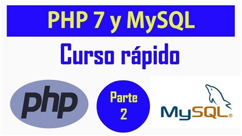 PHP 7 y MySQL Curso Rápido Parte 2 Documentación Comentarios